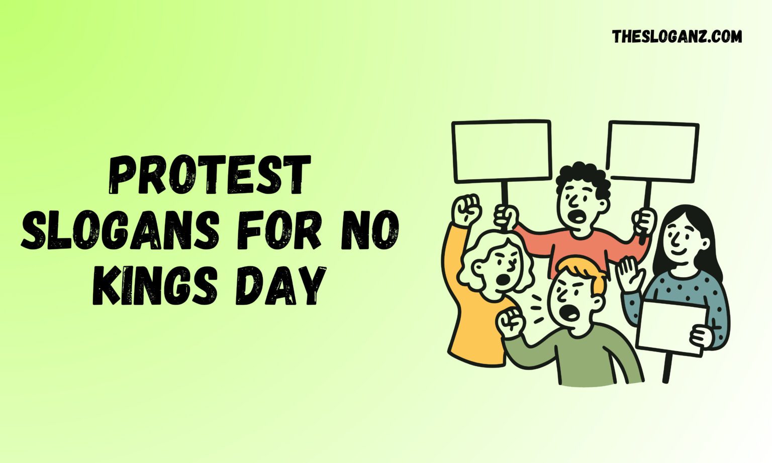 Protest Slogans for No Kings Day That Inspire Change